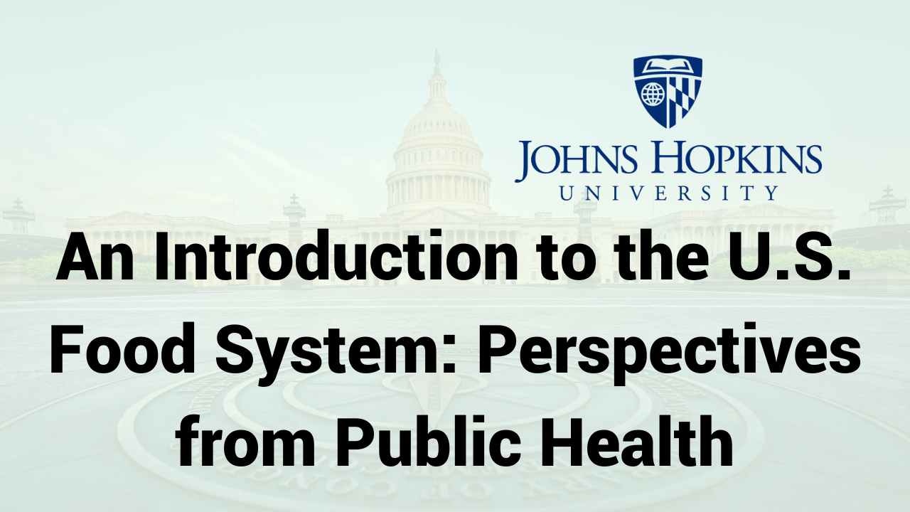 Course: U.S. Food System: Public Health Perspectives | RiseUpp