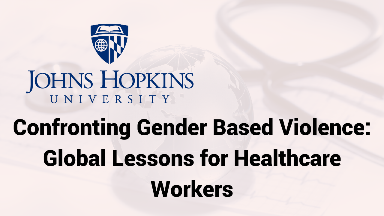 Course: Confronting Gender Based Violence: Healthcare Workers Guide ...